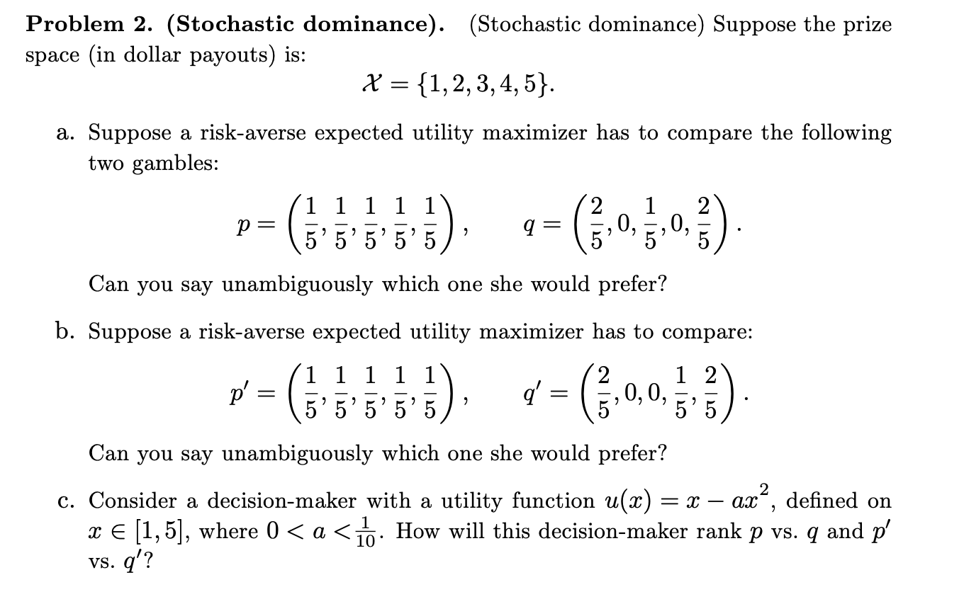 Solved Problem 2. (Stochastic dominance). (Stochastic | Chegg.com