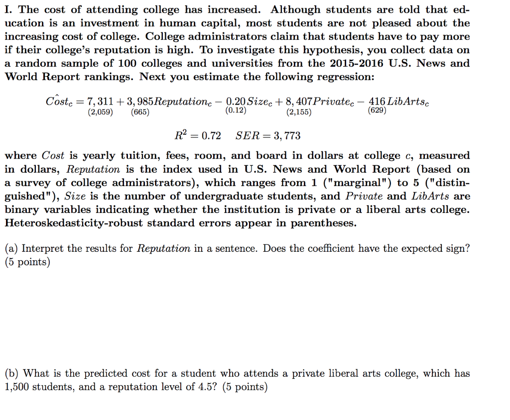 The cost of attending college has increased. Although | Chegg.com