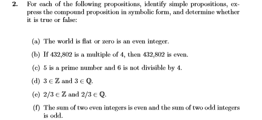 Solved For each of the following propositions, identify | Chegg.com Solved For each of the following propositions, identify | Chegg.com