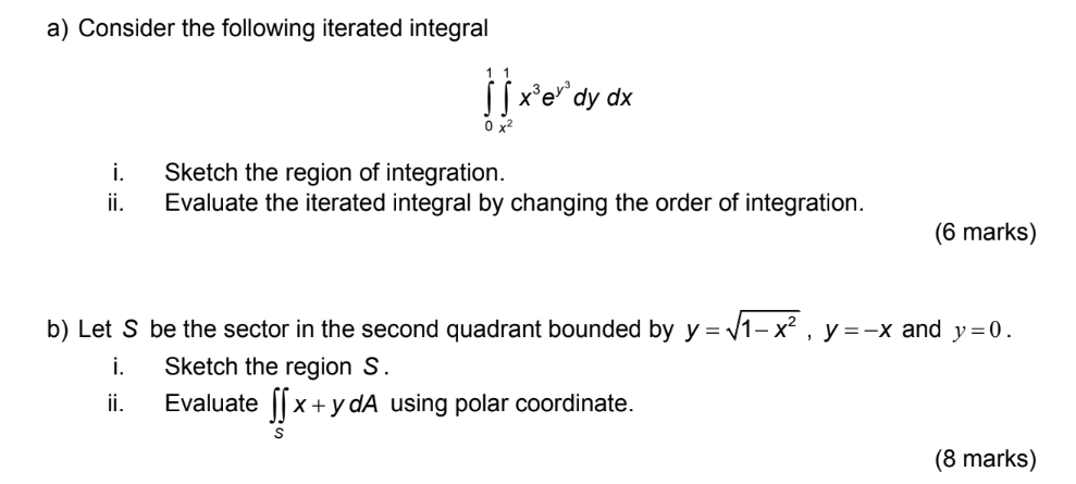 Solved a) Consider the following iterated integral | Chegg.com