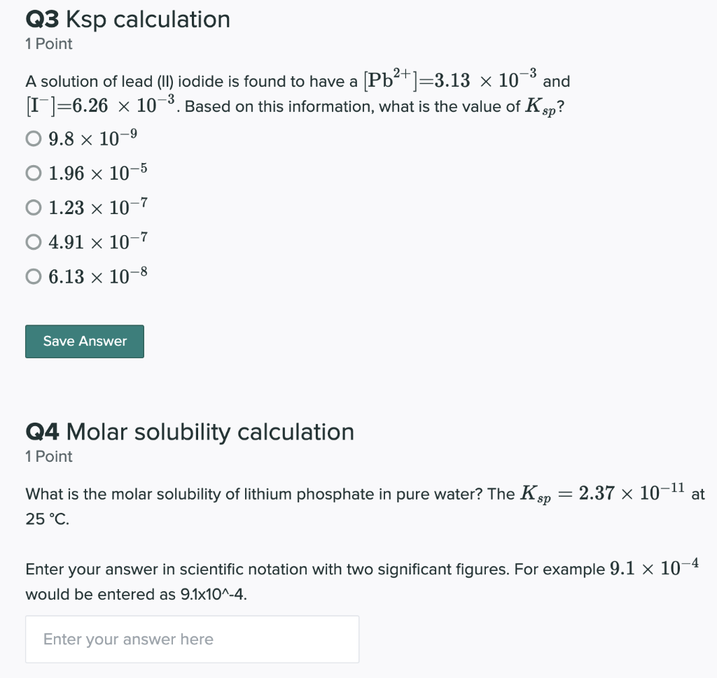 Solved Q3 Ksp calculation 1 Point A solution of lead (11) | Chegg.com