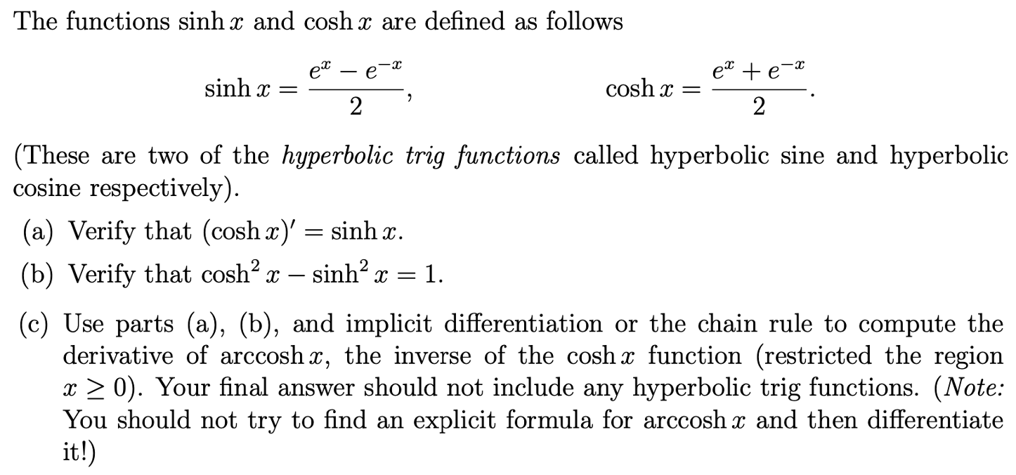 Solved The functions sinh x and cosh x are defined as | Chegg.com