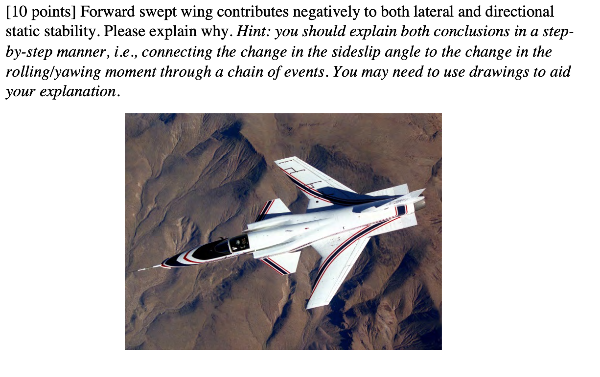 Solved [10 points] Forward swept wing contributes negatively | Chegg.com