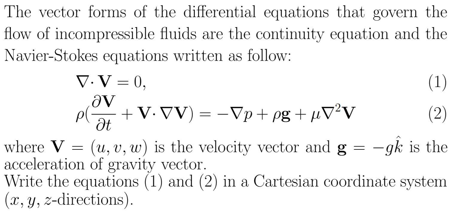 Solved The vector forms of the differential equations that | Chegg.com