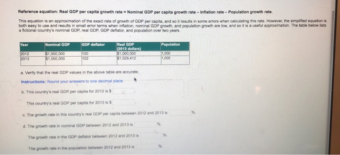 Solved Reference equation: Real GDP per capita growth rate = | Chegg.com