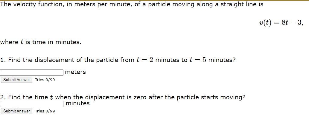 Solved The velocity function, in meters per minute, of a | Chegg.com
