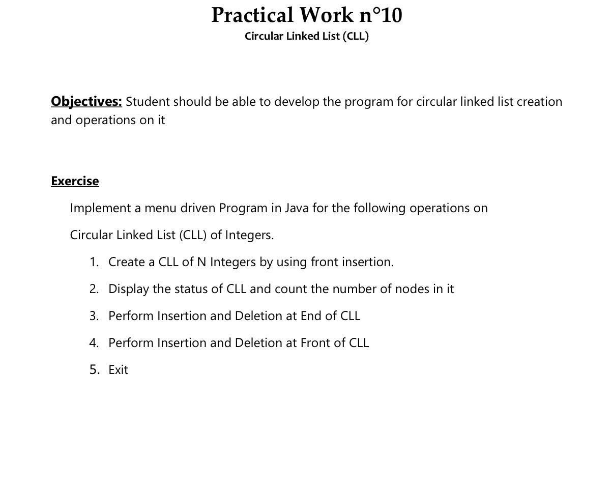 Solved Practical Work n°10 Circular Linked List (CLL) | Chegg.com