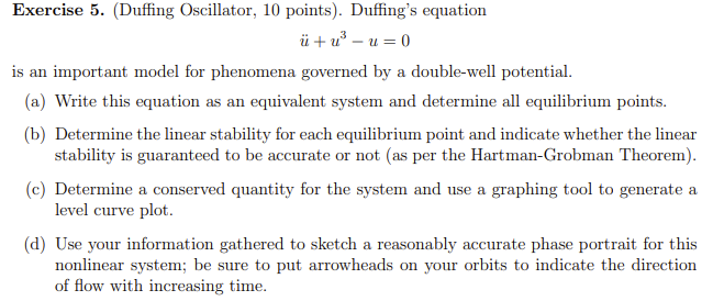 Exercise 5. (Duffing Oscillator, 10 points). | Chegg.com