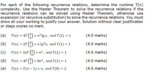 Solved For each of the following recurrence relations, | Chegg.com