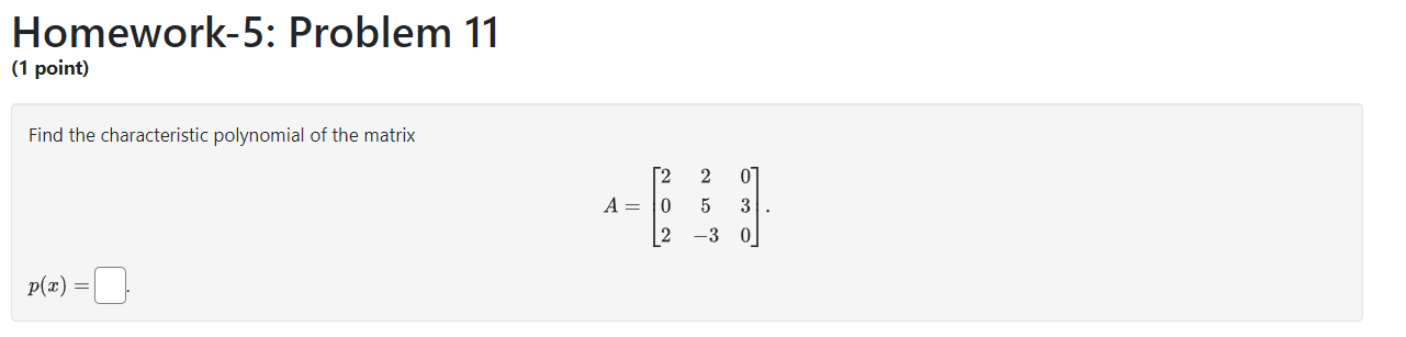 Solved Homework-5: Problem 11 (1 point) Find the | Chegg.com
