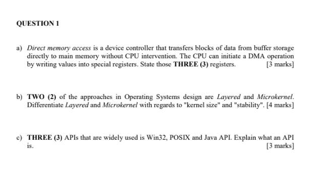 Solved QUESTION 1 a) Direct memory access is a device | Chegg.com