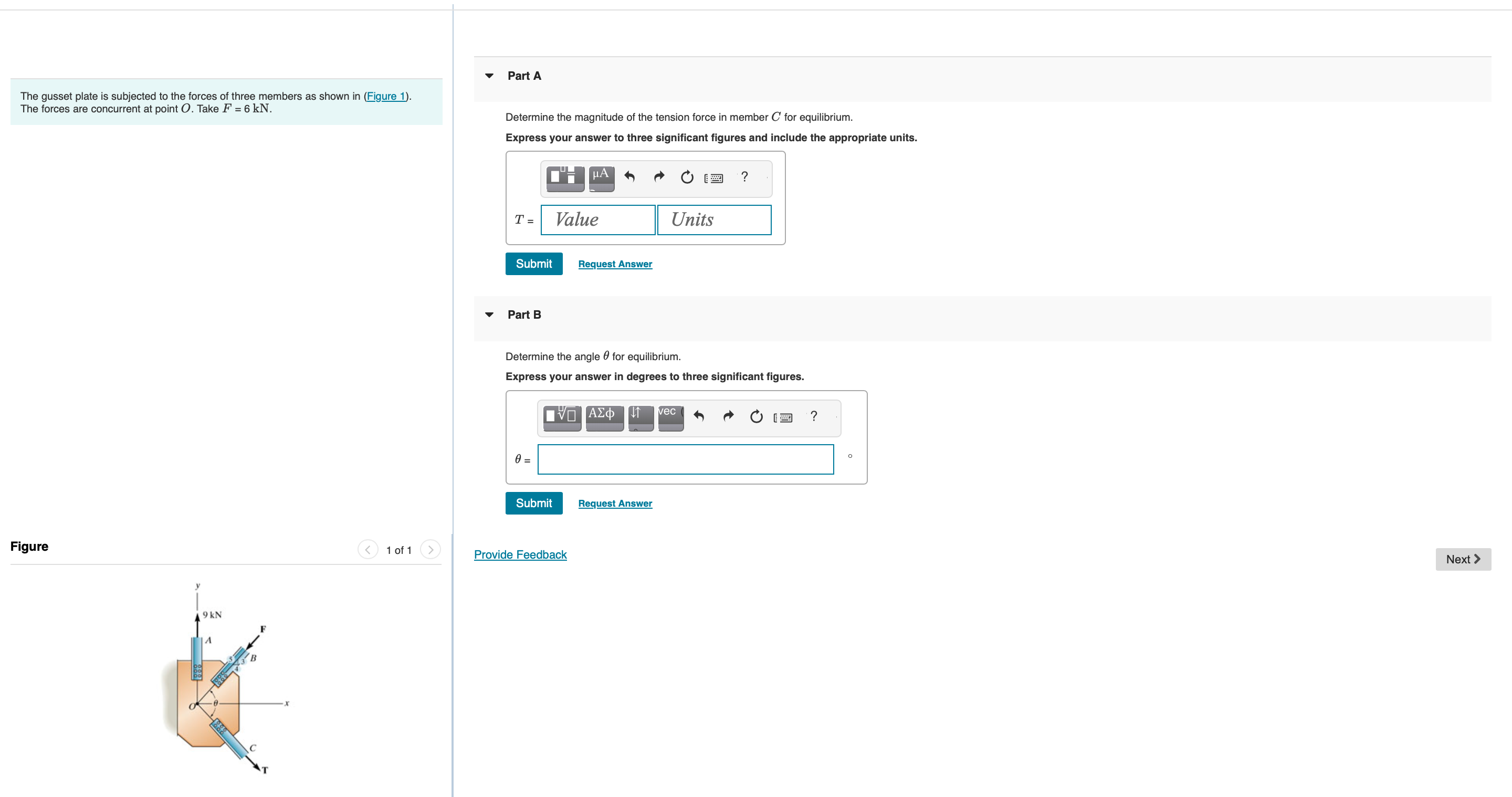 Solved The gusset plate is subjected to the forces of three | Chegg.com