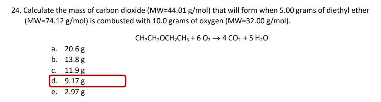 Solved 24. Calculate the mass of carbon dioxide (MW=44.01 | Chegg.com