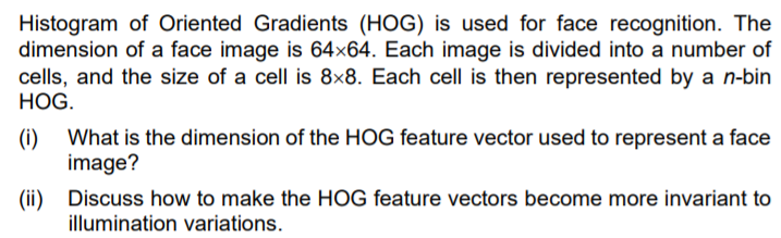 Histogram Of Oriented Gradients Hog Is Used For 