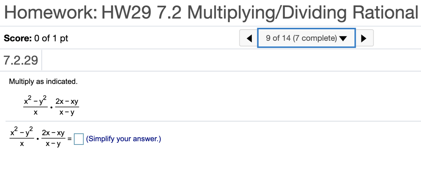 Solved Homework: HW29 7.2 Multiplying/Dividing Rational | Chegg.com