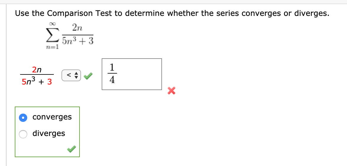 Solved Use The Comparison Test To Determine Whether The Chegg