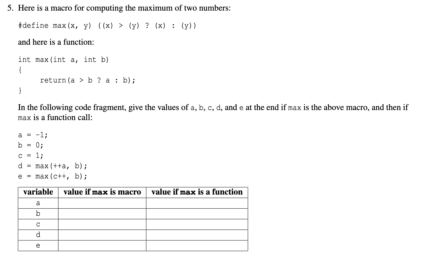 Solved Here is a macro for computing the maximum of two | Chegg.com
