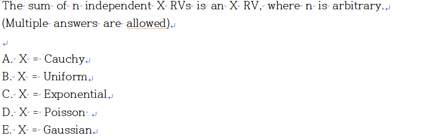 Solved The sum of n independent X RVs is an X RV, where n is | Chegg.com