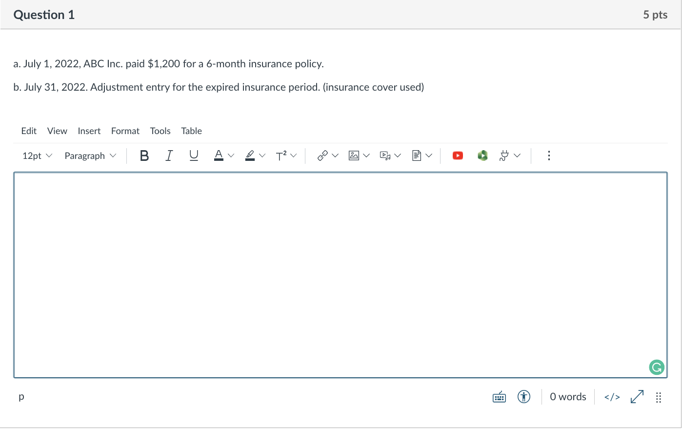 Solved a. July 1, 2022, ABC Inc. paid $1,200 for a 6-month | Chegg.com