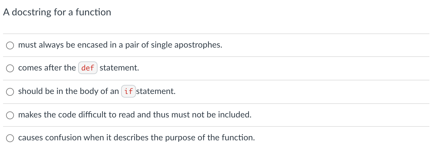 Solved A docstring for a function must always be encased in | Chegg.com