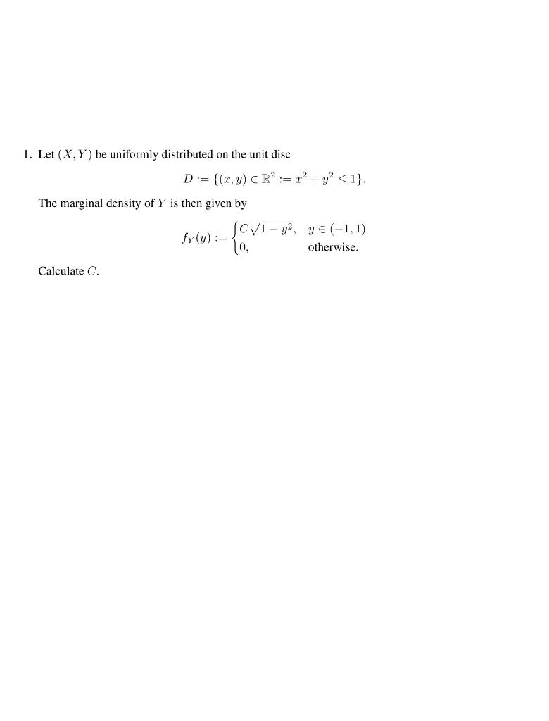 Solved 1. Let (X,Y) be uniformly distributed on the unit | Chegg.com
