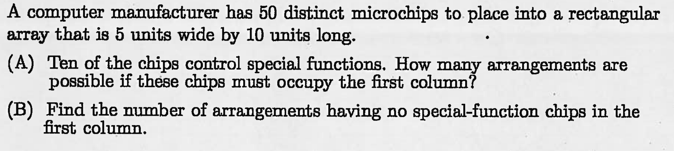 Solved A computer manufacturer has 50 distinct microchips to | Chegg.com