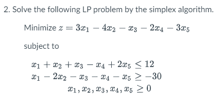 Solved Use two-phase method. Read carefully and use the | Chegg.com