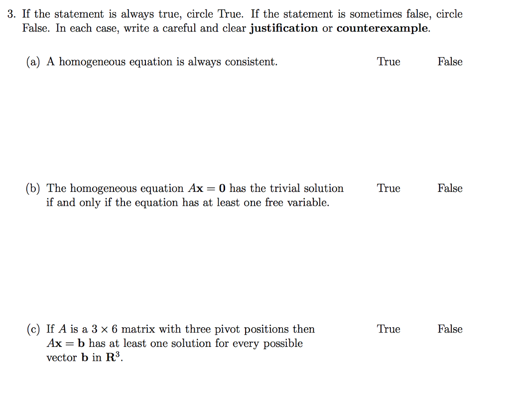 Solved 3. If the statement is always true, circle True. If | Chegg.com