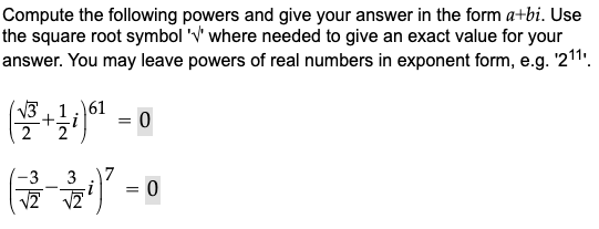 Solved Compute the following powers and give your answer in | Chegg.com