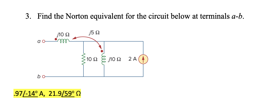 Solved 3. Find the Norton equivalent for the circuit below | Chegg.com