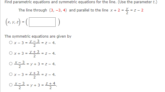 Solved Find parametric equations and symmetric equations for | Chegg.com
