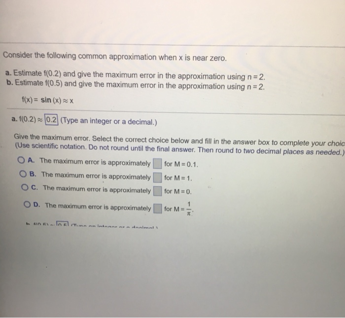 Solved Consider the following common approximation when x is | Chegg.com