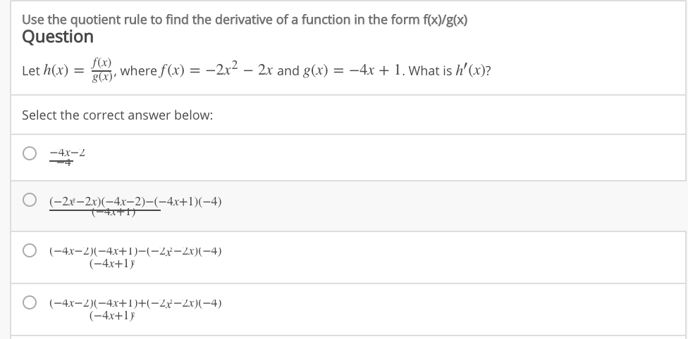 Solved Use the quotient rule to find the derivative of a | Chegg.com