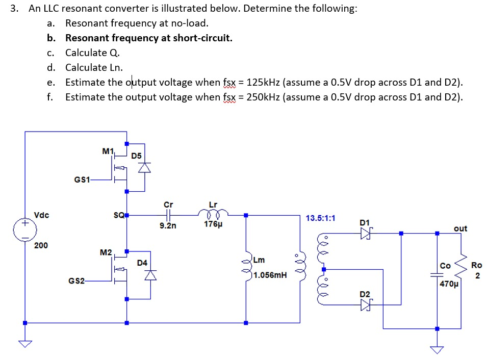 An LLC resonant converter is illustrated below. | Chegg.com