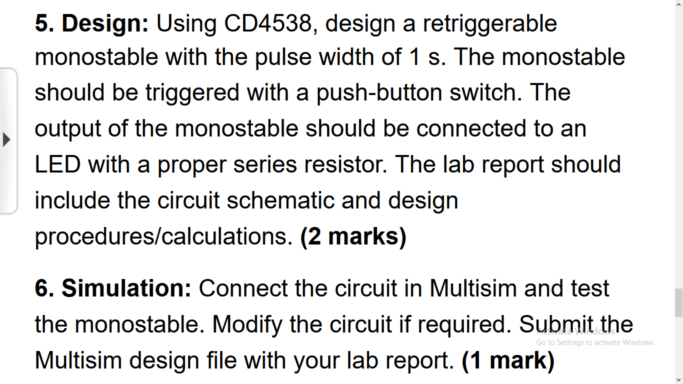 Design retriggerable monostable circuit with 1sec | Chegg.com