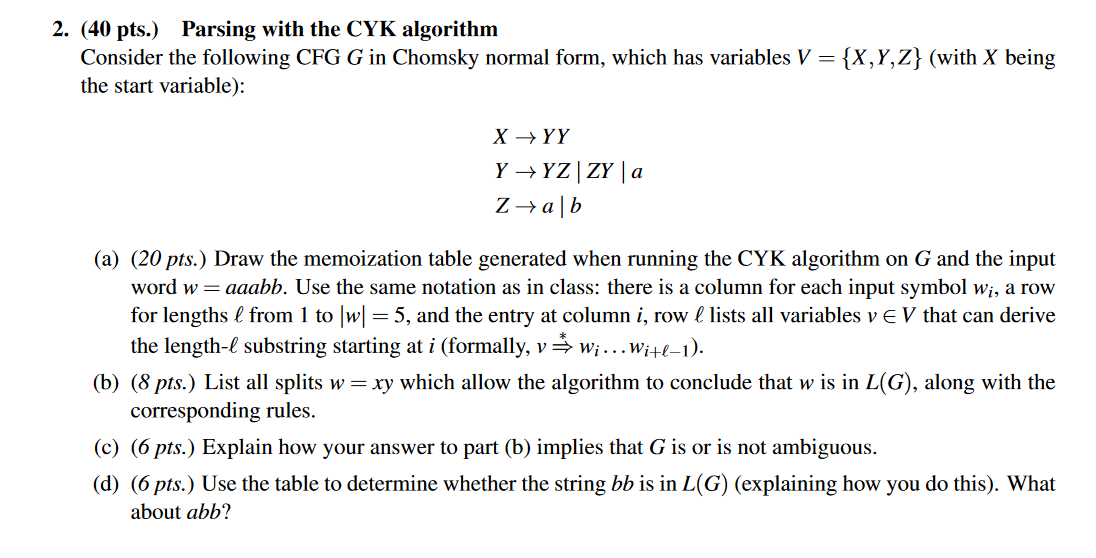 2 40 Pts Parsing With The Cyk Algorithm Consider