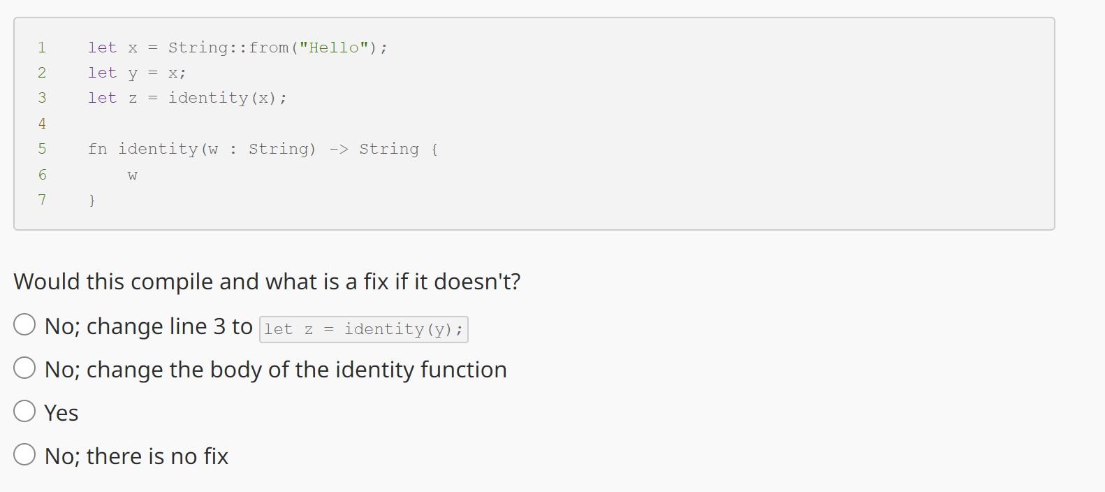 Solved 1234567 let x= String : : from ( "Hello"); let y=x; | Chegg.com