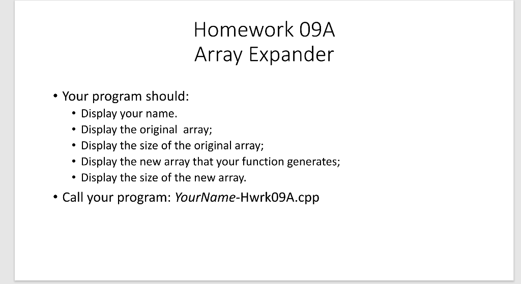 Solved Homework 09A Array Expander • Write a function that | Chegg.com