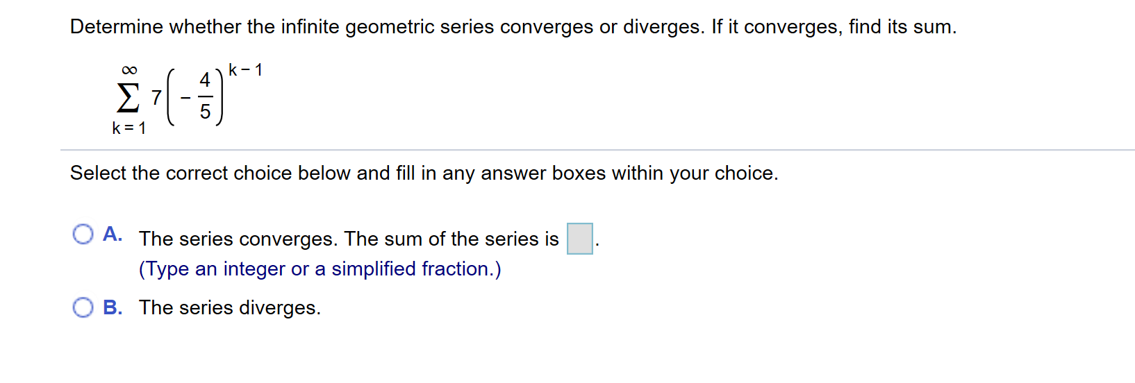 Solved Determine whether the infinite geometric series | Chegg.com