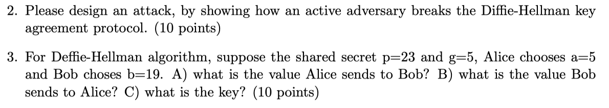 Solved In Diffie-Hellman protocol, two clients “Alice” and | Chegg.com