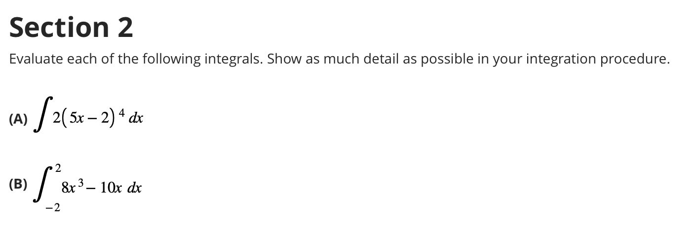Solved Evaluate each of the following integrals. Show as | Chegg.com