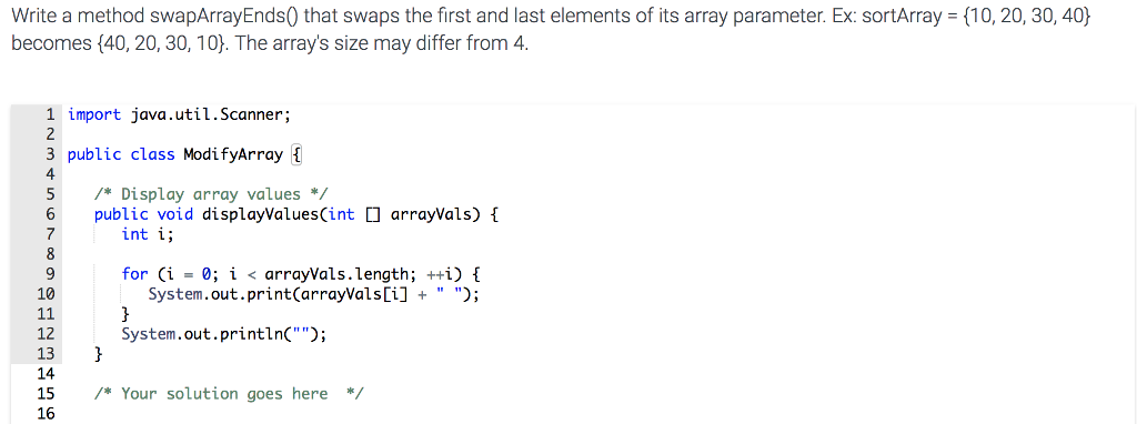 Solved Write a method swapArrayEnds0 that swaps the first | Chegg.com