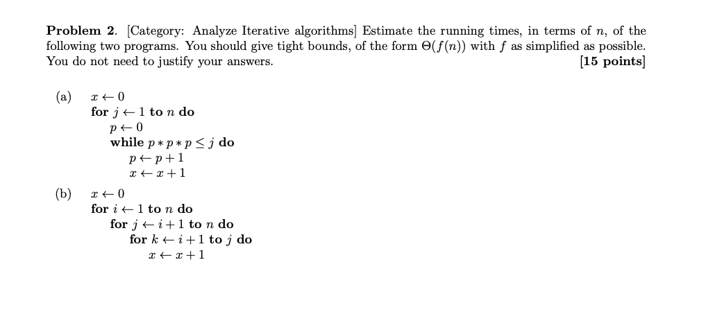 Solved Problem 2. Category: Analyze Iterative algorithms] | Chegg.com