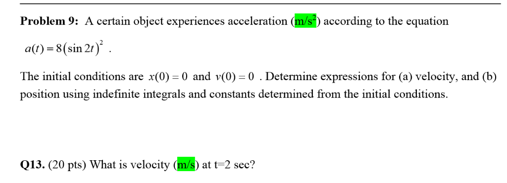 Solved Problem 9 A Certain Object Experiences Acceleration