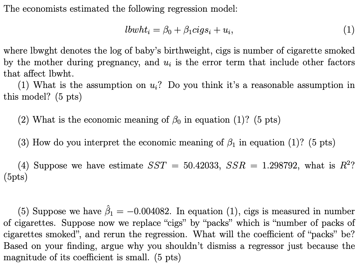Solved The economists estimated the following regression | Chegg.com