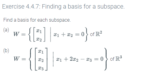 Solved Exercise 4.4.7: Finding a basis for a subspace. Find | Chegg.com