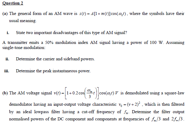 Solved (a) The general form of an AM wave is | Chegg.com