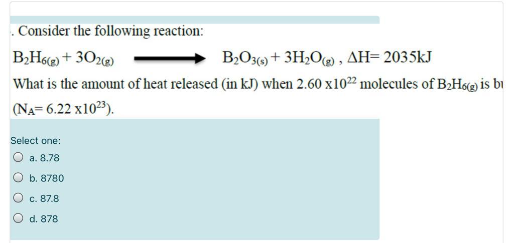 Solved Consider the following reaction: B2H6(g) + 3O2(g) | Chegg.com