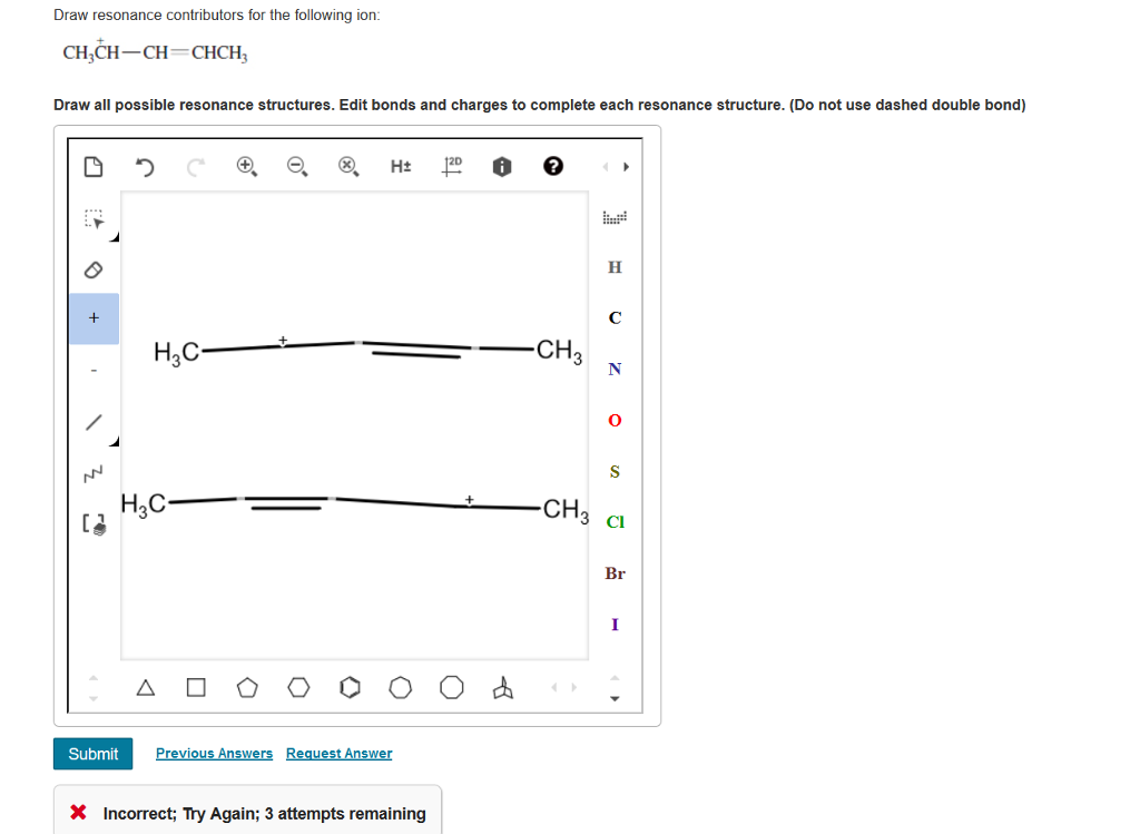 Solved Draw resonance contributors for the following ion: | Chegg.com