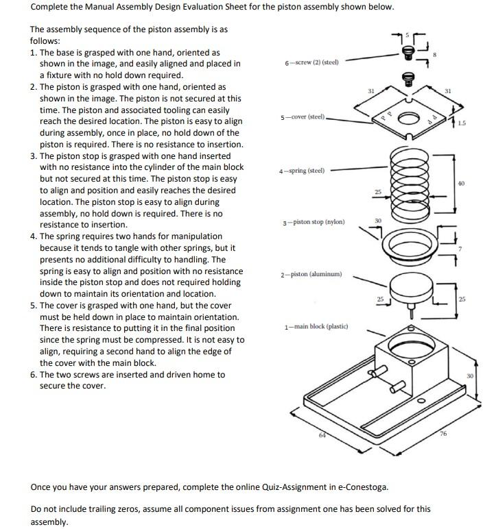 Solved 3. The piston stop is grasped with one hand inserted | Chegg.com